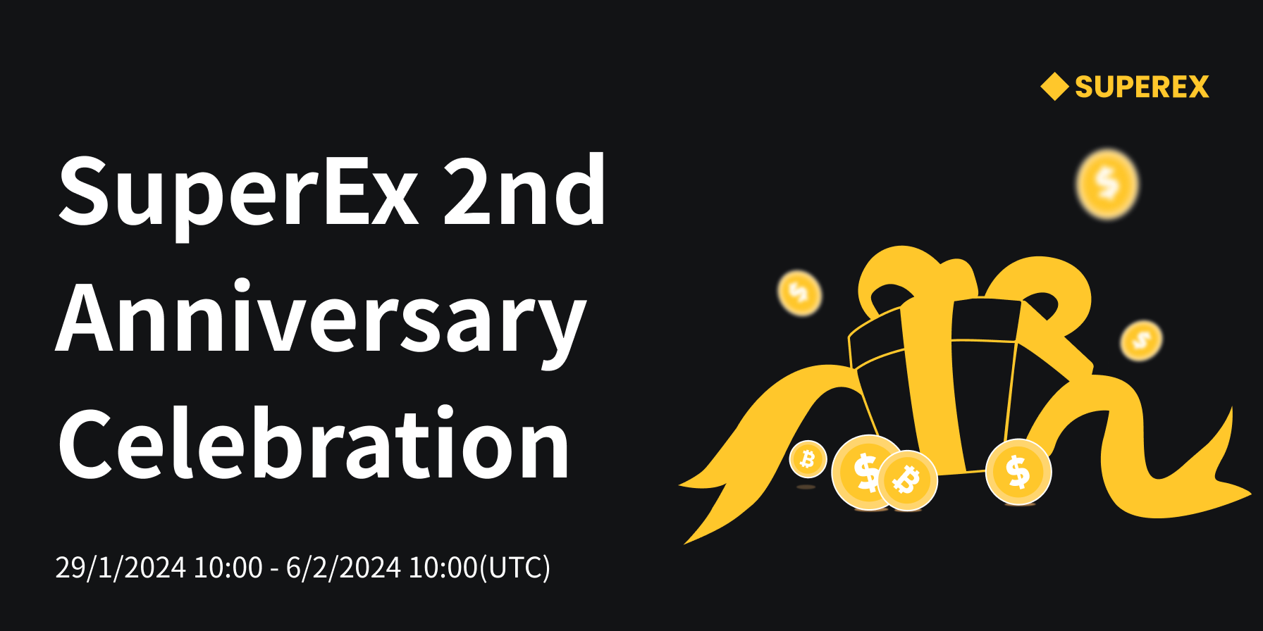 SuperEx 2nd Anniversary Celebration: Win VIP Upgrades, Unlock ET and ...